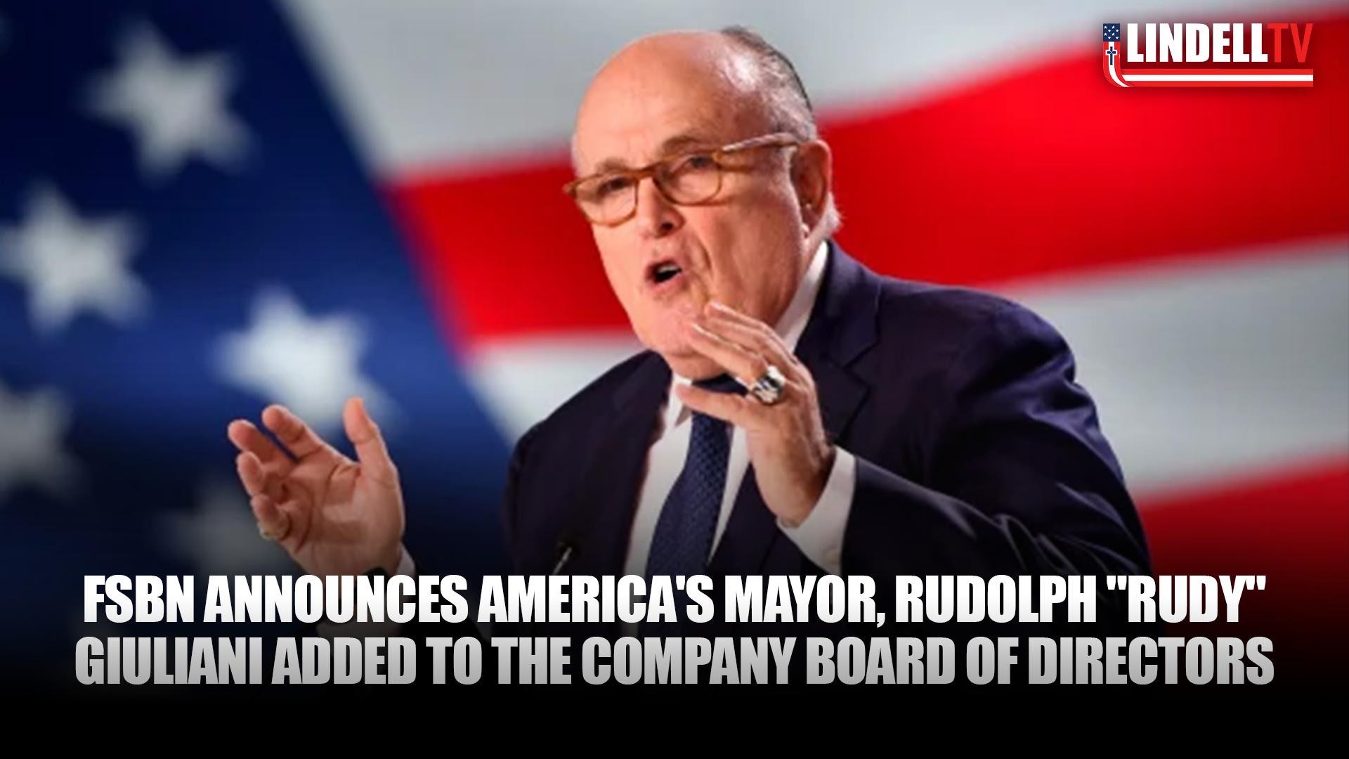 FSBN Announces America's Mayor, Rudolph "Rudy" Giuliani Added to the Company Board of Directors ...